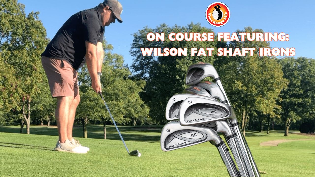 Playing 9 with Wilson Fat Shaft Golf Clubs